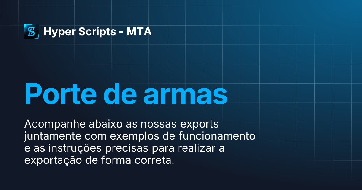 Porte de armas | Hyper Scripts - MTA